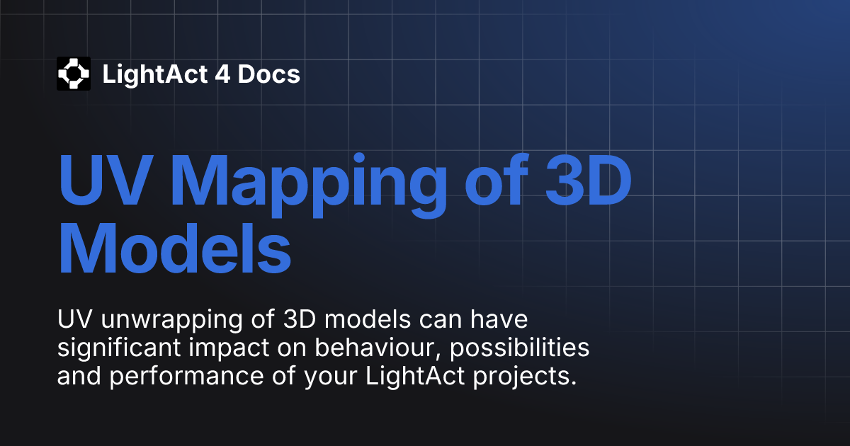 UV Mapping of 3D Models | LightAct 4 Docs